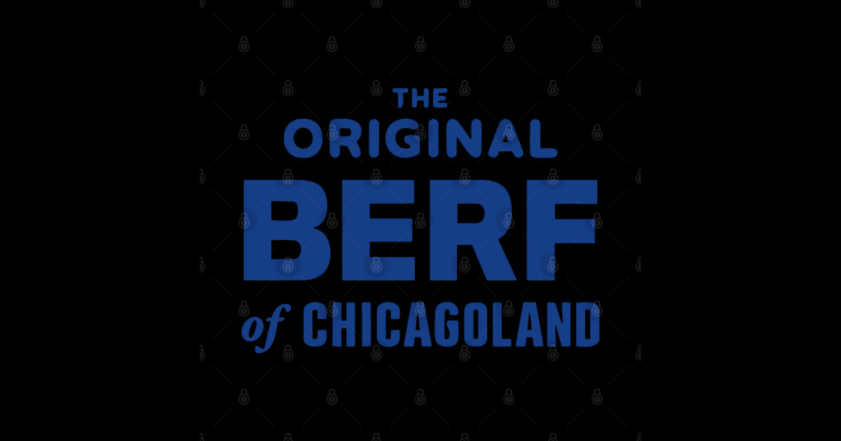Original Berf of Chicagoland (Berf version) - Original Beef - Sticker ...