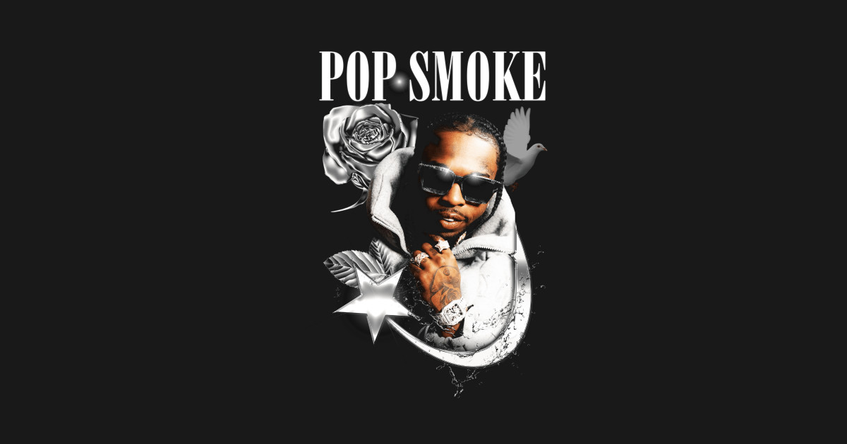 Pop-smoke Rapper - Rapper - T-Shirt | TeePublic