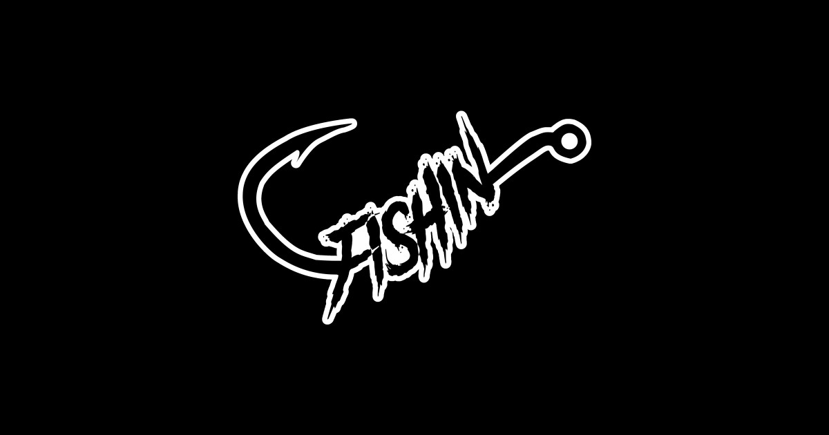 FISHIN Brand Logo - Fishin - Sticker | TeePublic