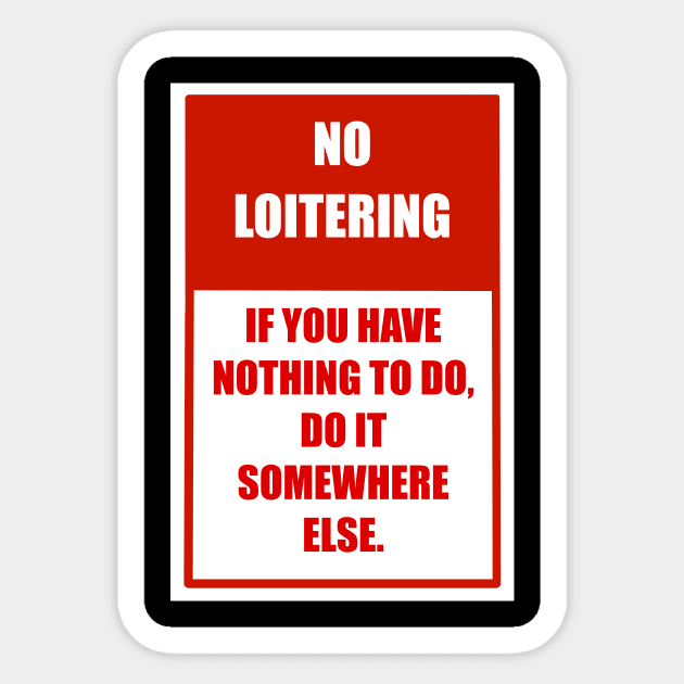 no loitering