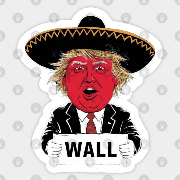 Trump Wall Design - Bold Political Statement Art | Border Wall Satire ...