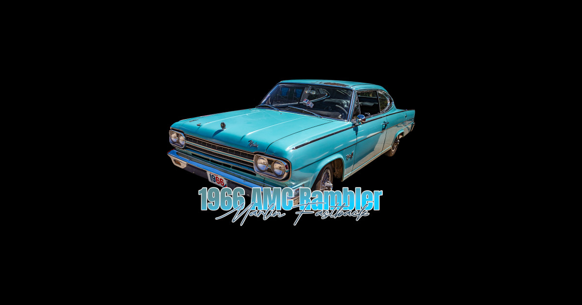 1966 AMC Rambler Marlin Fastback - 1966 Amc Rambler Marlin - Sticker ...