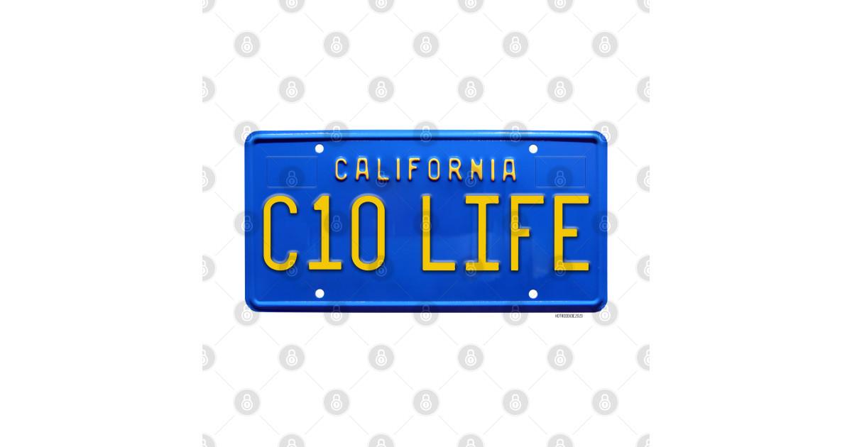 C10 Life California 1970s blue license plate - C10 - T-Shirt | TeePublic