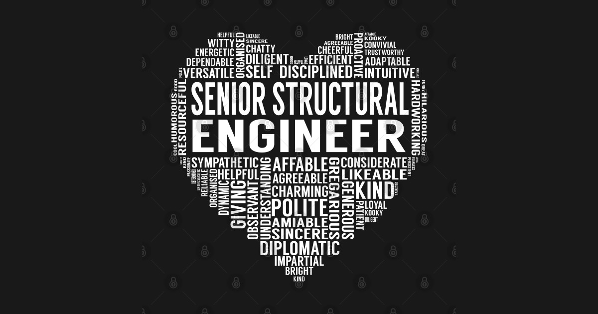 Senior Structural Engineer Heart - Senior Structural Engineer - T-Shirt ...