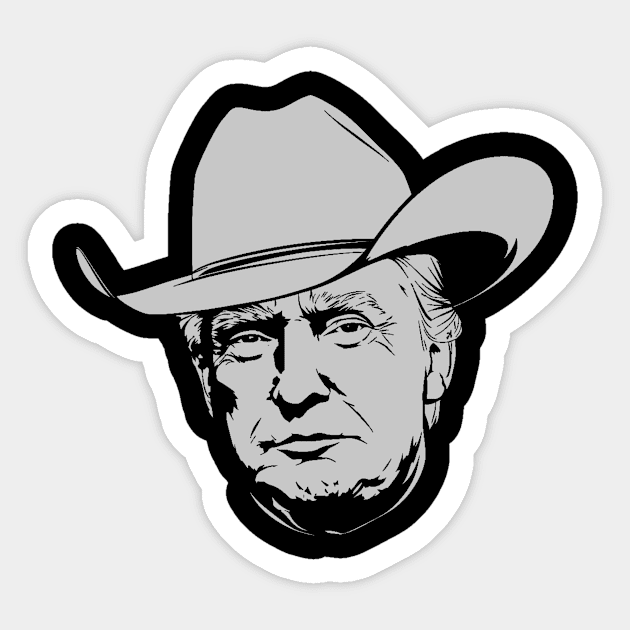 trump cowboy hat - Trump Cowboy Hat - Sticker | TeePublic
