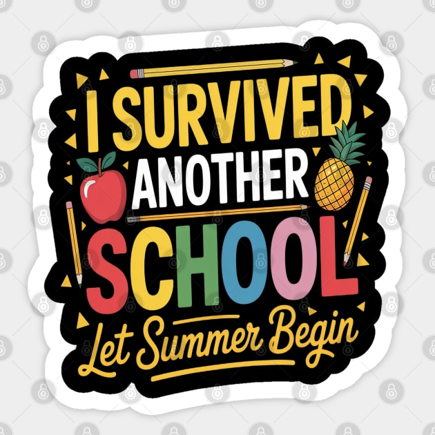 Last Day Of School Survived Another School Year - Last Day Of School ...