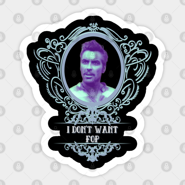 I don't want FOP - Fop - Sticker | TeePublic