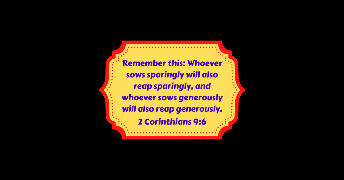 Bible Verse 2 Corinthians 9:6 - 2 Corinthians 9 6 - Magnet | TeePublic