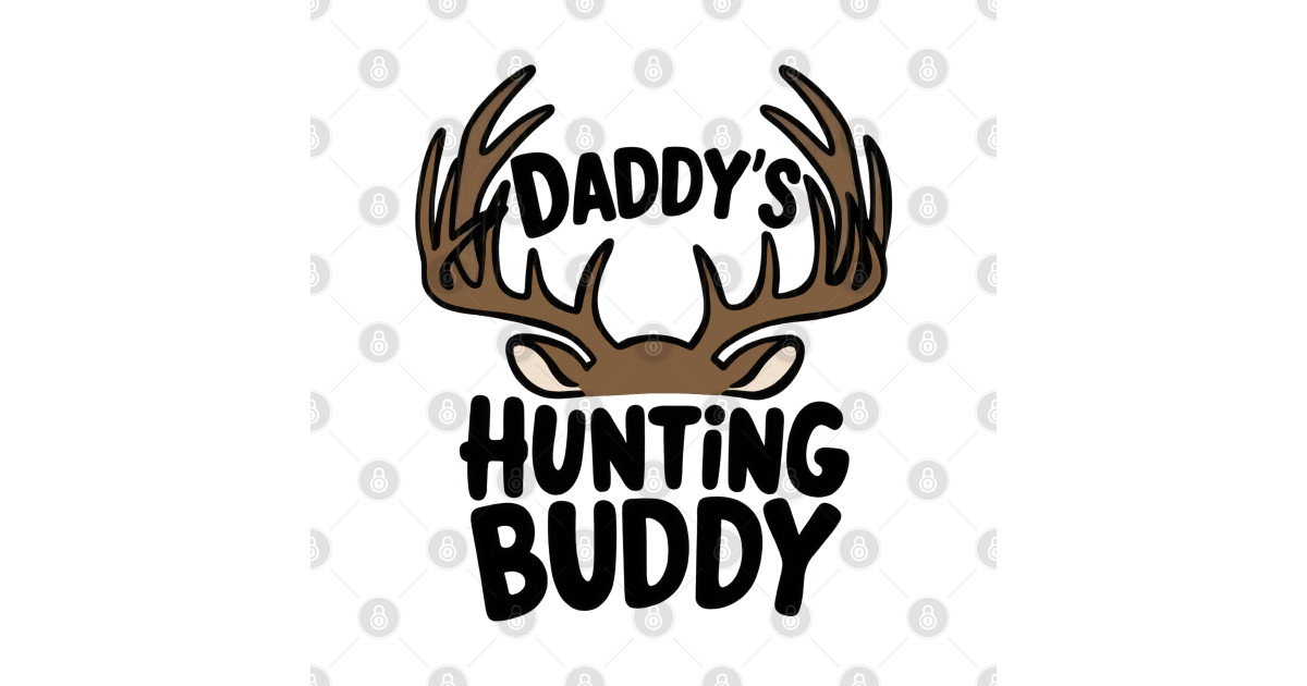 “Daddy’s Hunting Buddy” Cute Deer Antler Hunting Shirt for Kids ...
