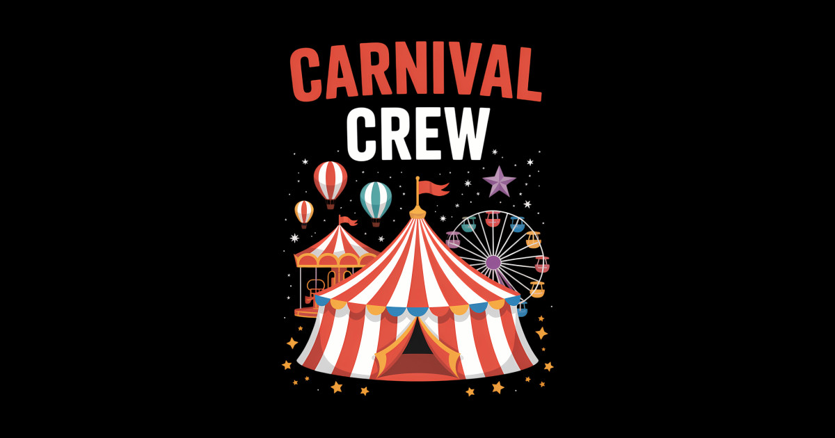 Carnival Crew Circus Staff Circus Theme Party - Carnival Crew Circus ...