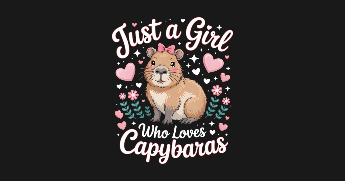 Just A Who Loves Capybaras Animal - Capybara Lover - T-Shirt | TeePublic