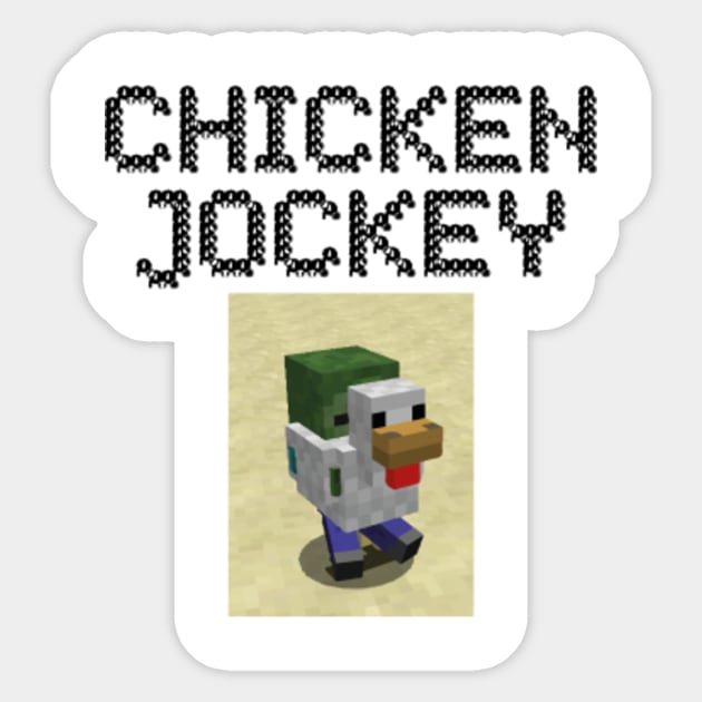chicken jockey minecraft - Chicken Jockey Minecraft Cute - Sticker ...