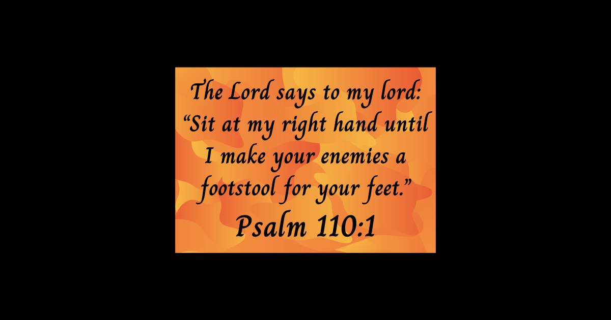 Bible Verse Psalm 110:1 - Psalm 110 1 - Sticker | TeePublic