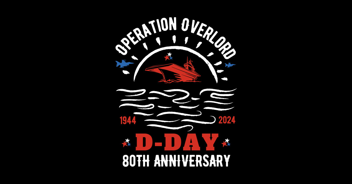 D-Day 80th Anniversary Normandy - D Day 80th Anniversary Normandy - Pin ...