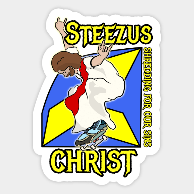 steezus christ