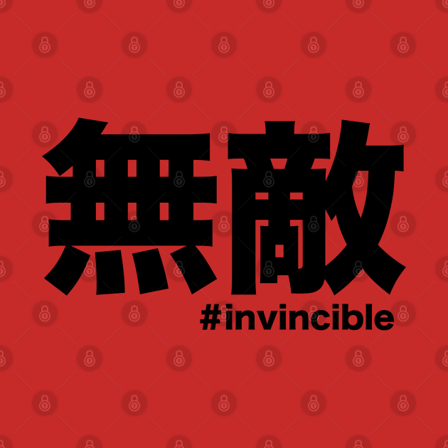 Invincible Japanese kanji writing - Japanese Characters - T-Shirt ...