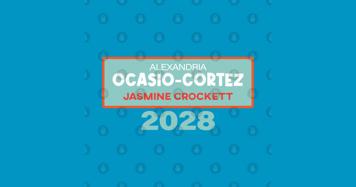 Alexandria Ocasio-Cortez / Jasmine Crockett 2028 - Alexandria Ocasio ...