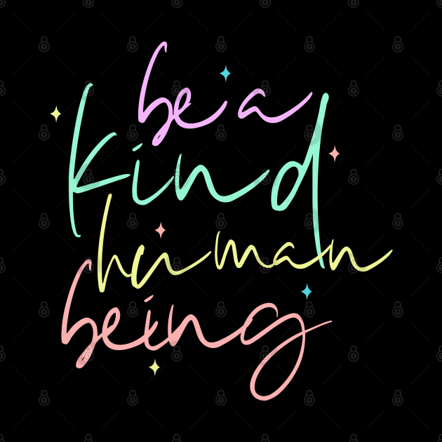 Be A Kind Human Being - Human Rights - Mug | TeePublic
