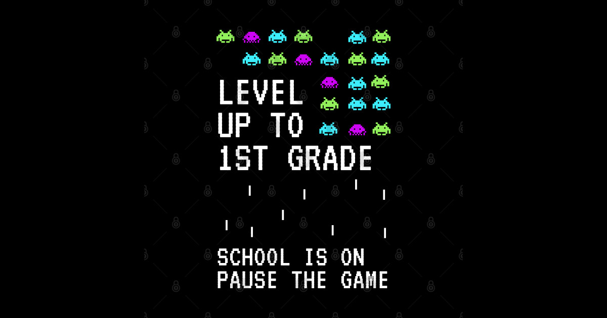 Level up to 1st Grade back to School kids Clothing - Back To School Day ...