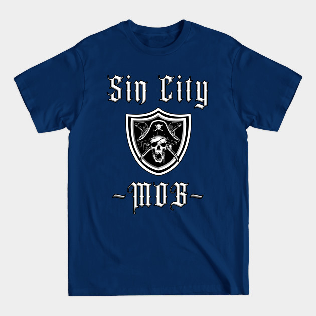 SIN CITY MOB 4 - Raiders Football - T-Shirt sold by Bo Yang 65% OFF ...
