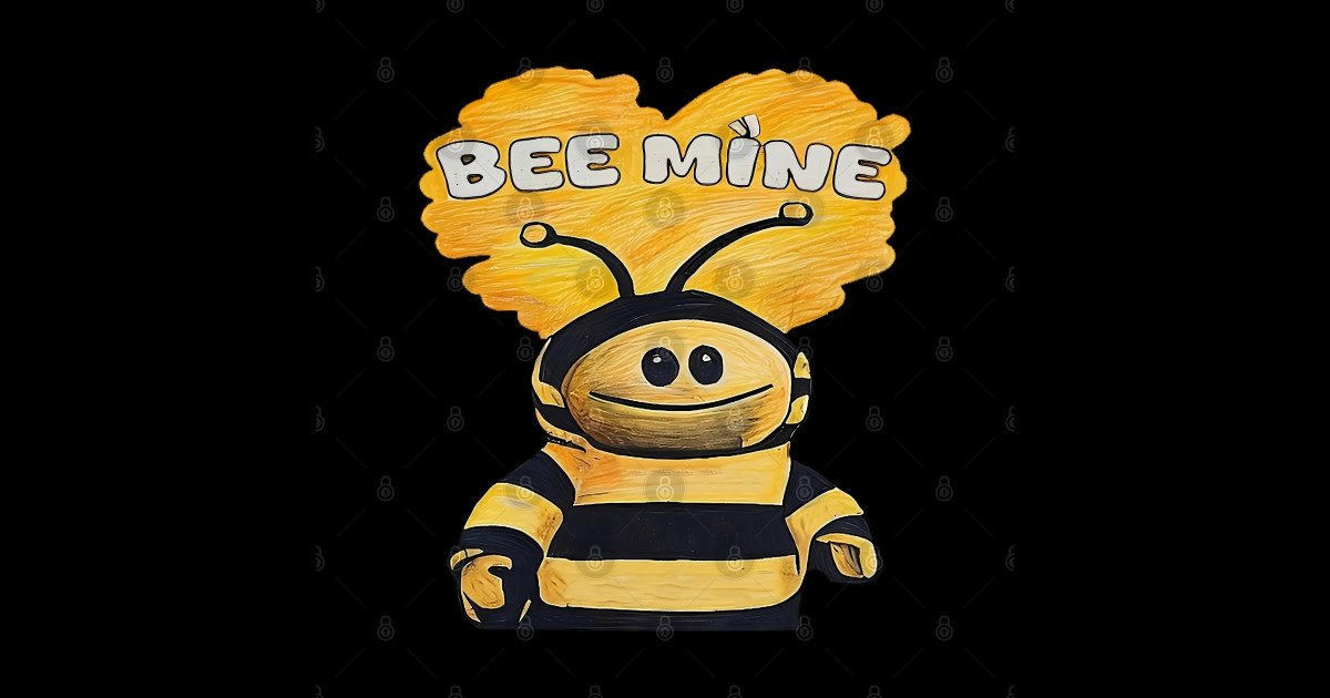 Bee Mine - Cute And Funny Nanalan Bee Anniversary Valentines Day ...