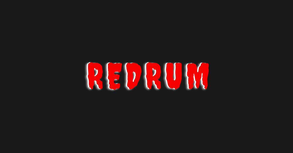 REDRUM - Redrum - T-Shirt | TeePublic