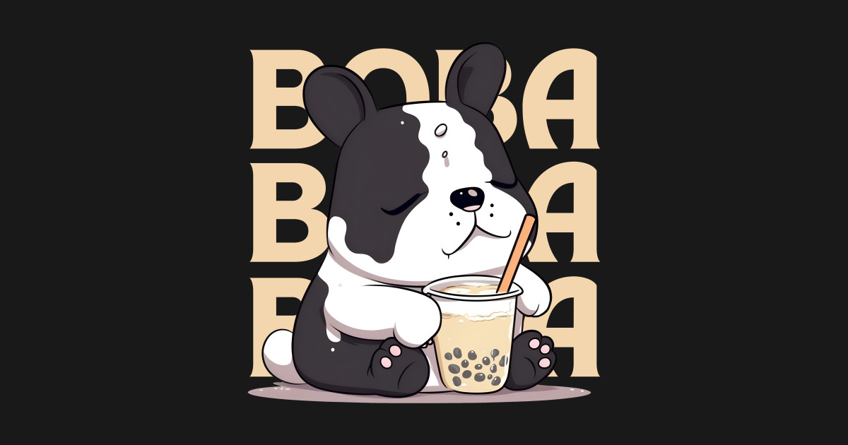 Boba Bubble Tea Dog - Boba Tea Lover - T-Shirt | TeePublic