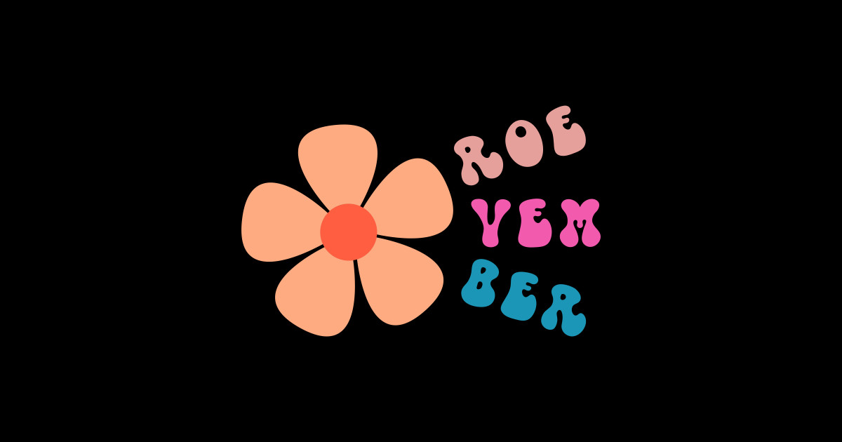 Roevember Flora Look - Roevember - Sticker | TeePublic