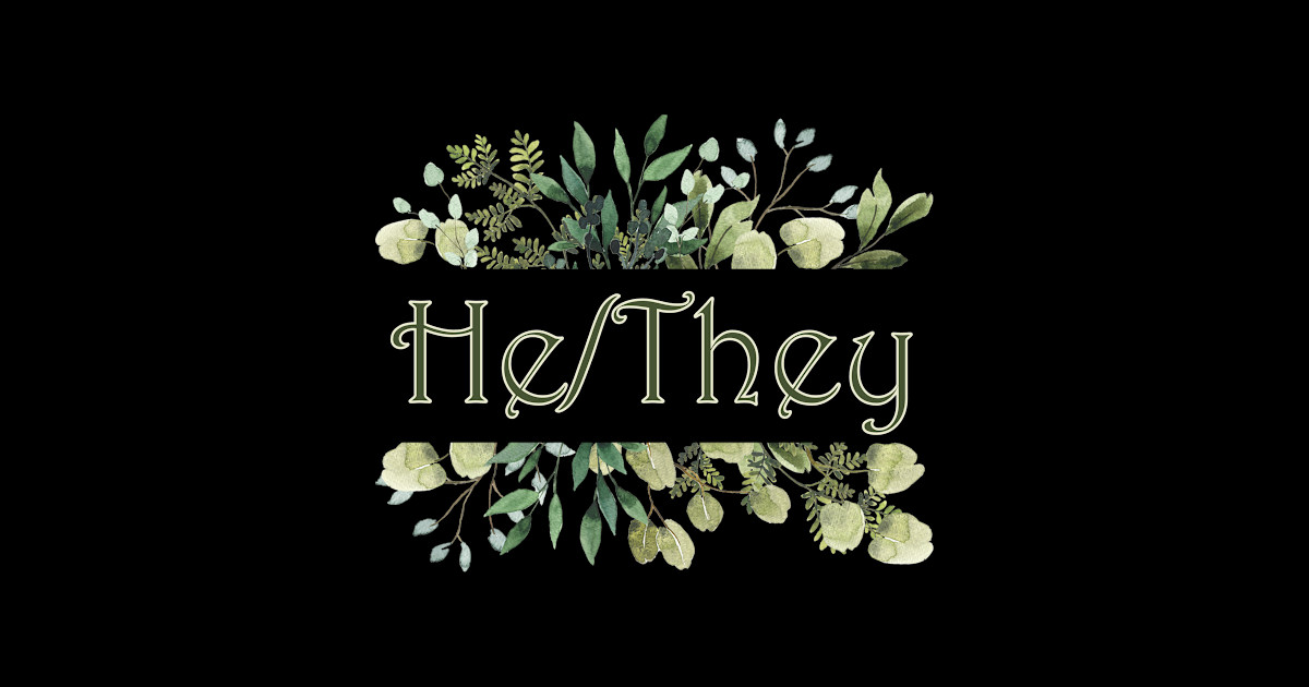 Leafy He/They - He They - Sticker | TeePublic