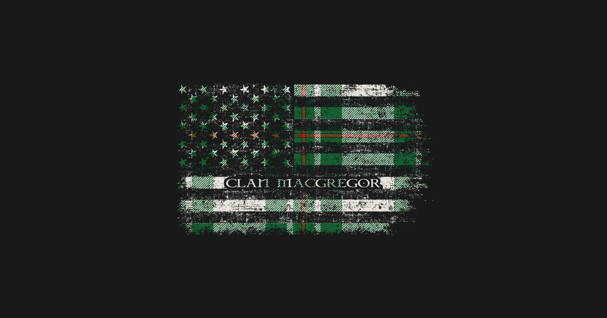 Clan MacGregor Dress Green Scottish tartan US flag kilt Scotland ...
