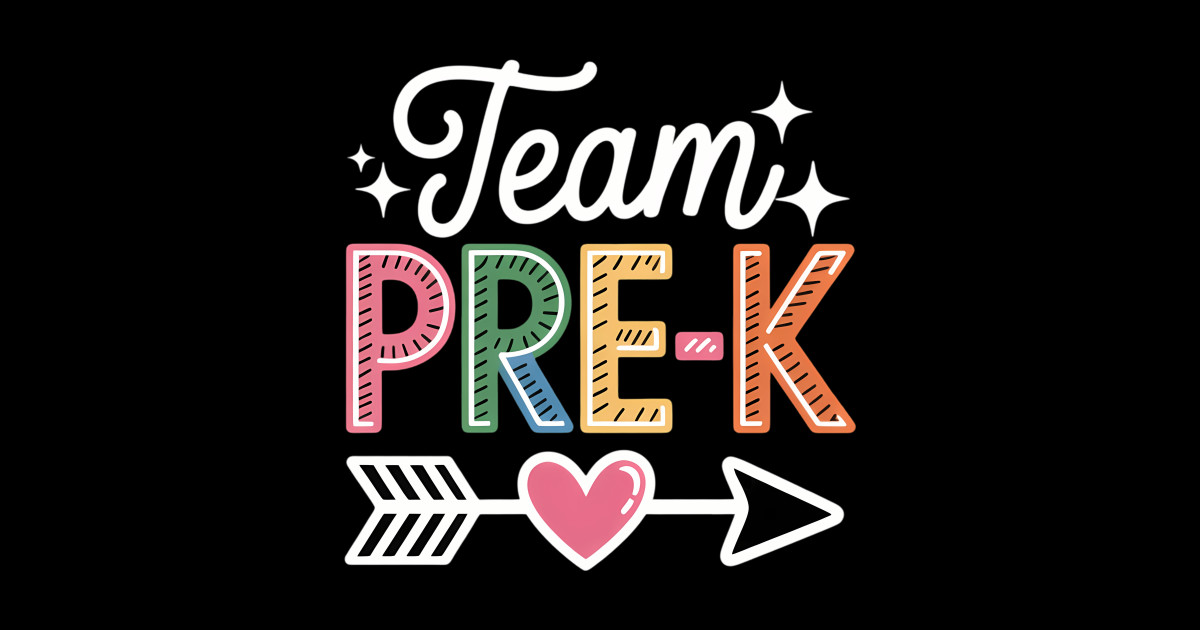 Team Pre-K Preschool Teacher Student Back To School - Team Pre K ...