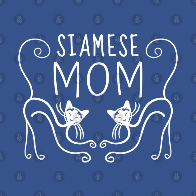 Siamese Cat Mom -Black - Siamese Cat Mom - T-Shirt sold by Maggy ... Siamese Cat Mom -Black - Siamese Cat Mom - T-Shirt sold by Maggy ...