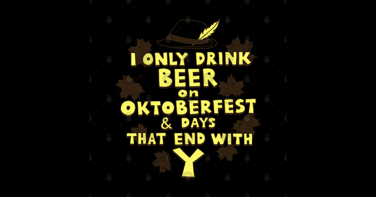 Oktoberfest Meme - Oktoberfest - Sticker | TeePublic