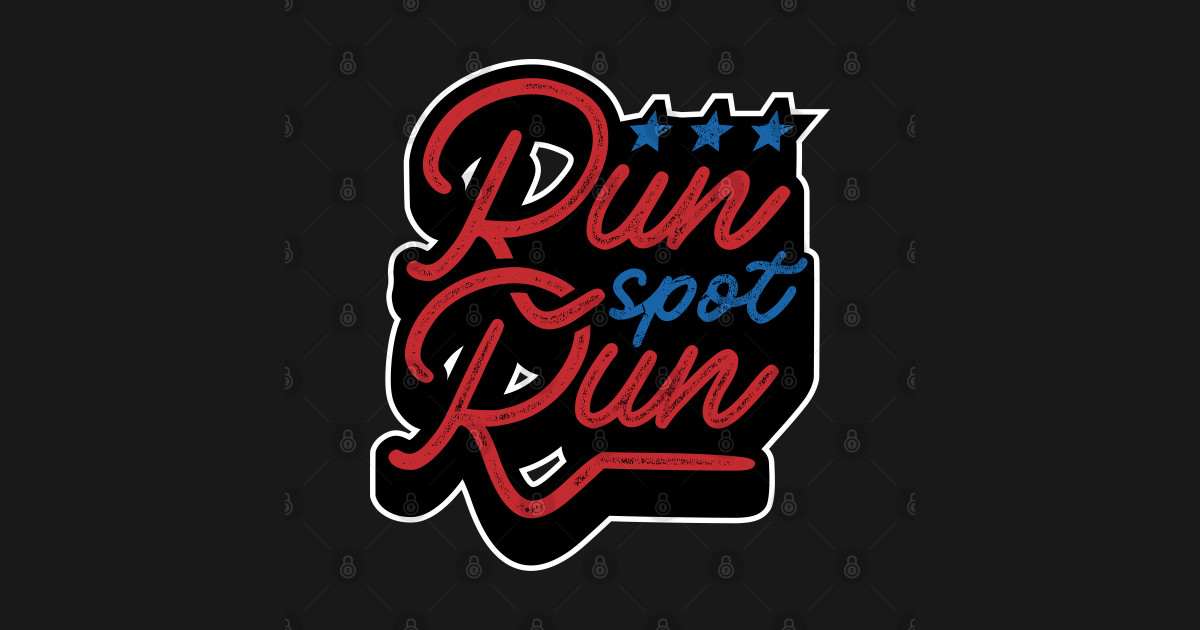 RUN-SPOT-RUN - Funny Political - T-Shirt | TeePublic