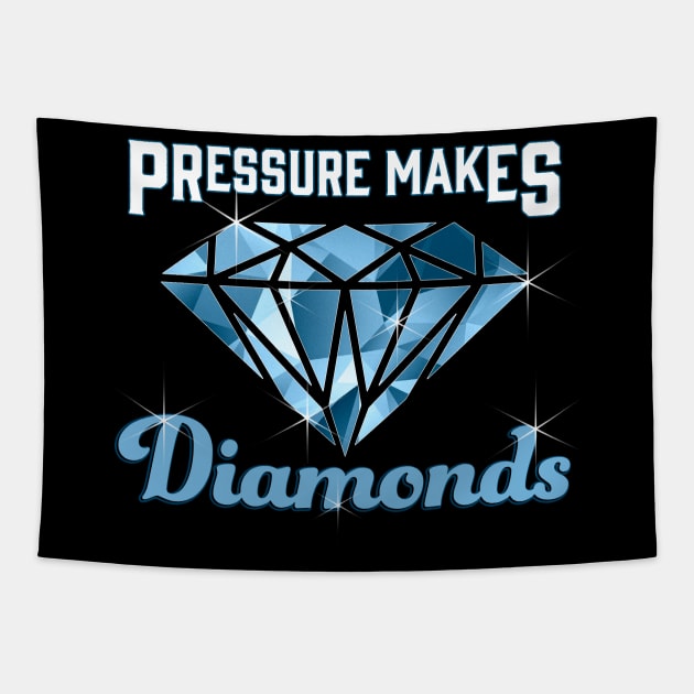 Cute Pressure Makes Diamonds Motivational - Pressure Makes Diamonds ...