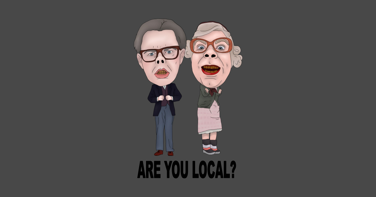 The League of Gentlemen Inspired Tubbs and Edward Are You Local ...