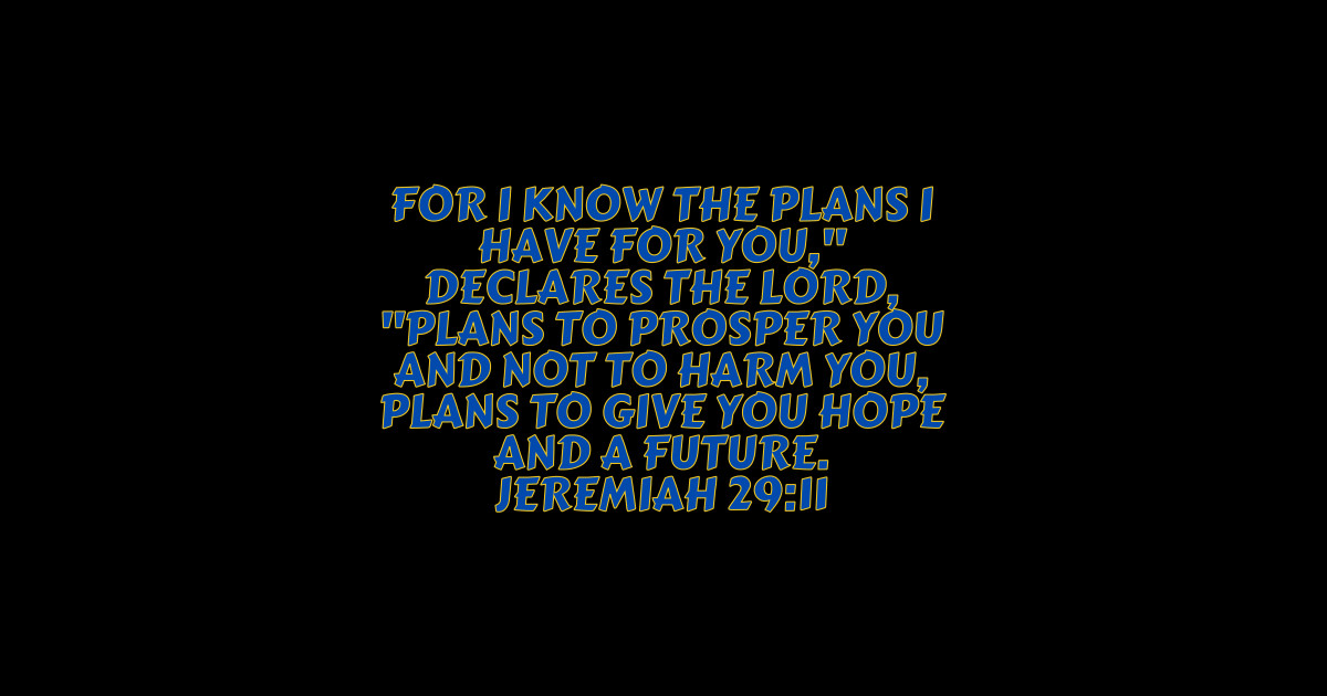Bible Verse Jeremiah 29:11 - Jeremiah 2911 - Sticker | TeePublic