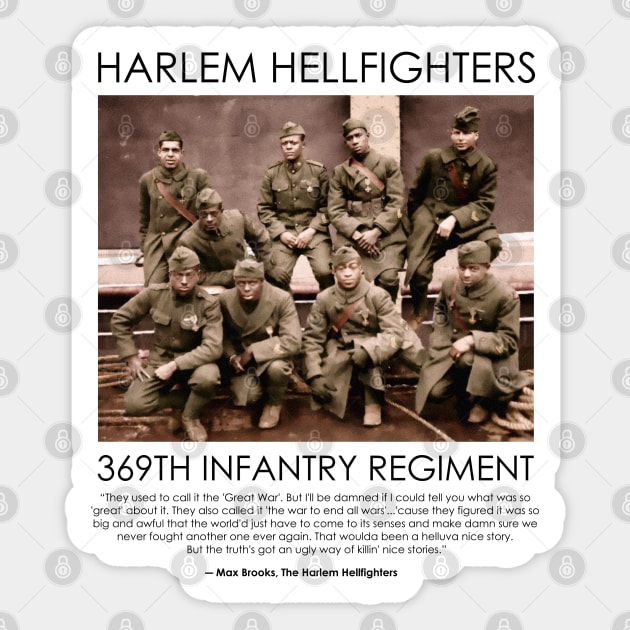 The Harlem Hellfighters - WW1 Infantry Regiment - Ww1 - Sticker | TeePublic