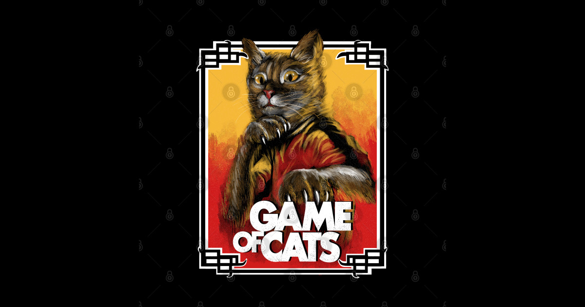 Game of Cats - Cat - Sticker | TeePublic