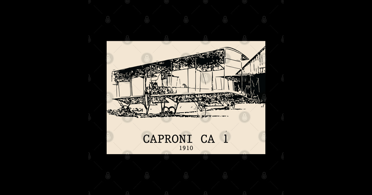 Caproni CA.1 1910 Aircraft - Caproni Ca1 - Posters and Art Prints | TeePublic