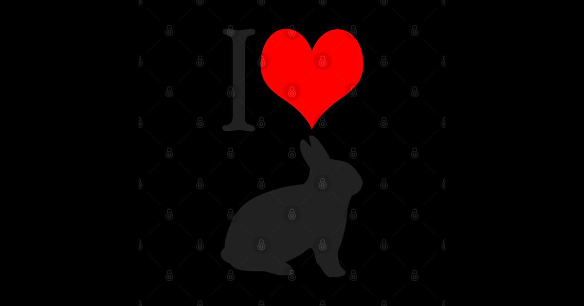 I (Heart) Rabbits - Love Rabbits - Sticker | TeePublic