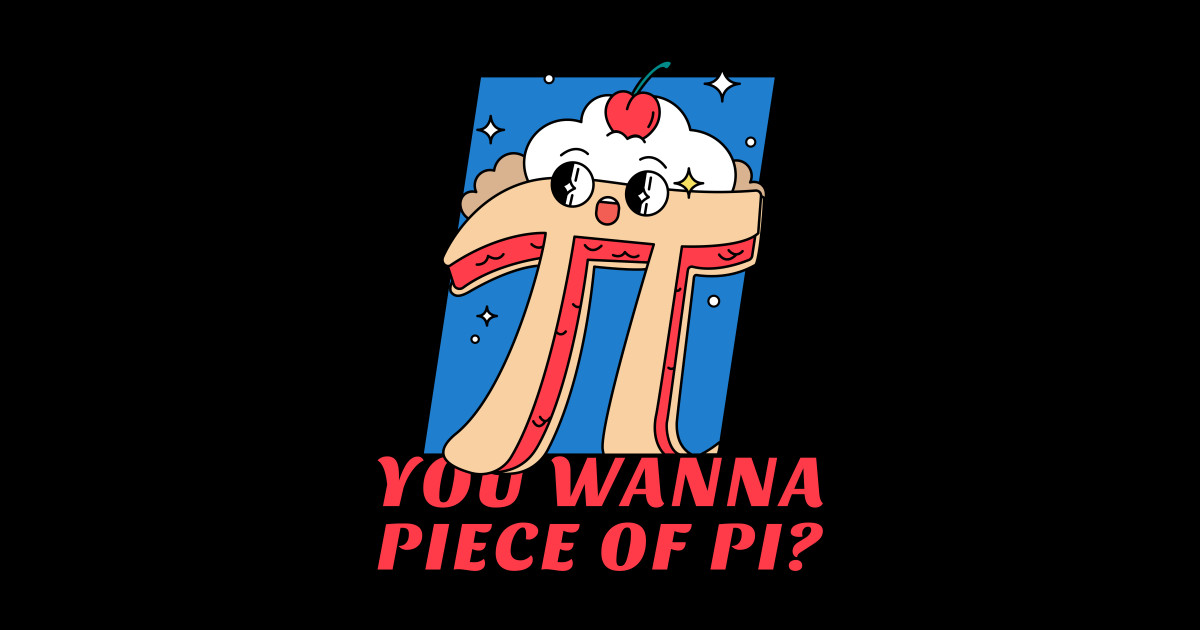 Wanna Piece of Pi? Pi Ice Cream Basic Math Go math Discrete Math - Math ...