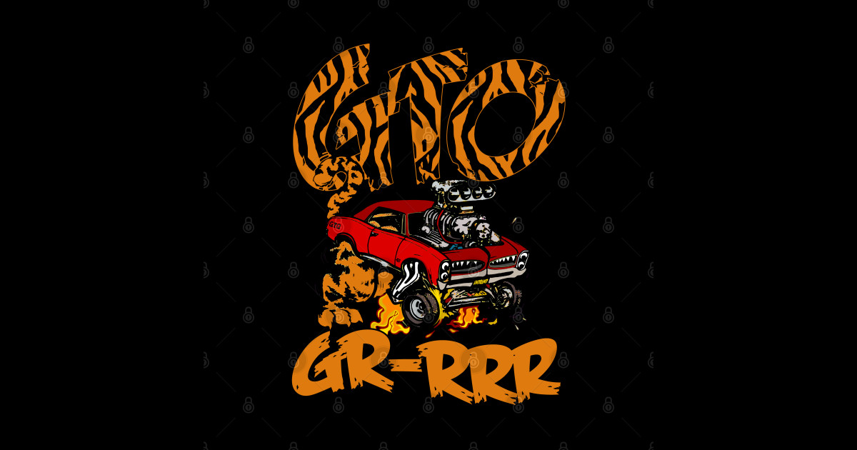 GTO GR-RRR - Pontiac Gto - Sticker | TeePublic