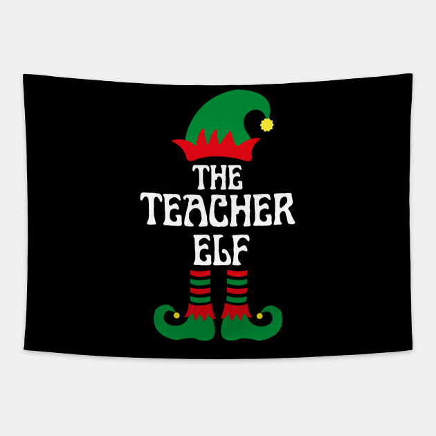 THE TEACHER ELF - Teacher Elf Matching Christmas - Tapestry | TeePublic