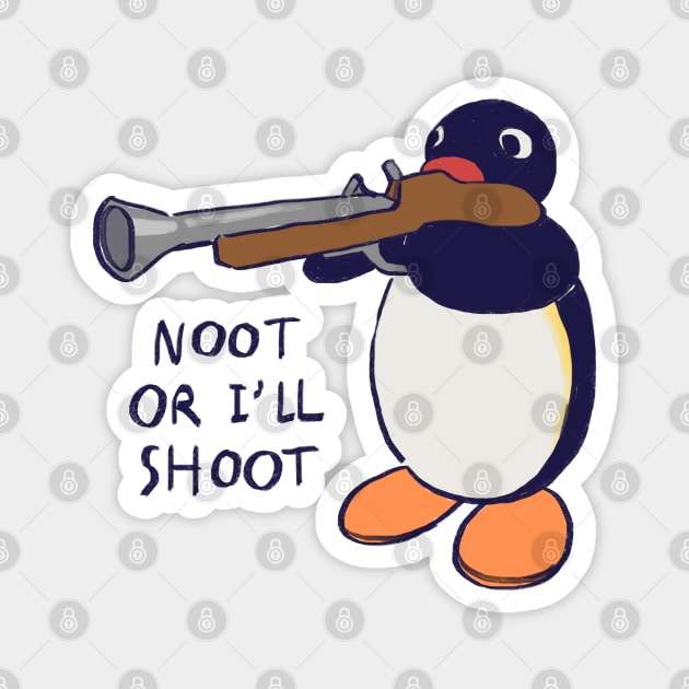 penguin with gun meme / pingu noot or i'll shoot - Pingu - Magnet ...