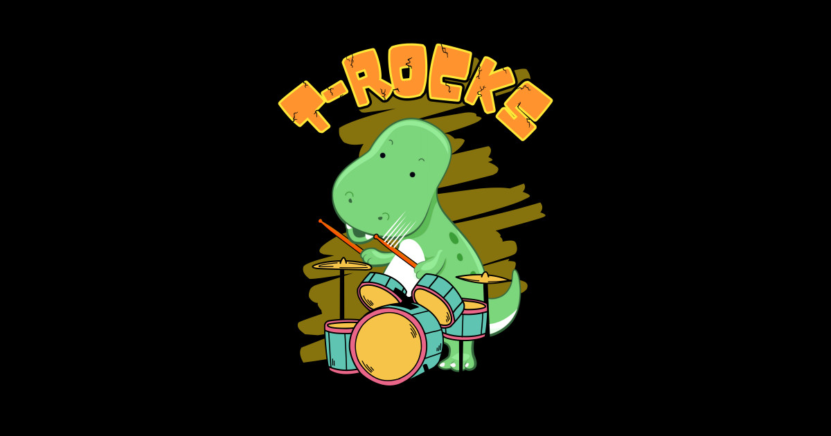 T-Rocks - T-Rex Dinosaur Drummer Cute Cartoon - Dinosaurs Cute ...
