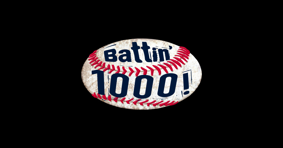 Batting 1000 Baseball Machine - Baseball - Sticker | TeePublic