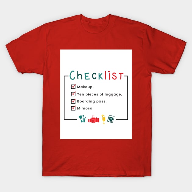 Checklist - Travel - T-Shirt | TeePublic