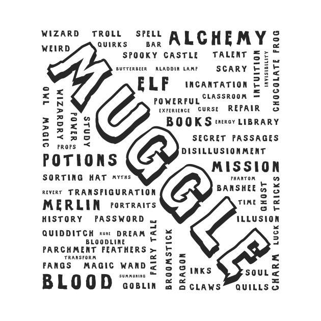 Muggle wizard - Muggle - T-Shirt | TeePublic
