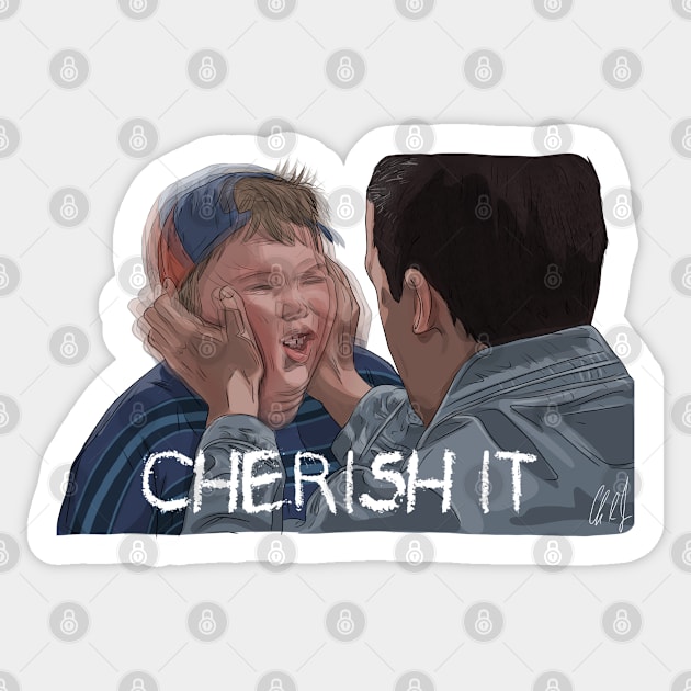 Billy Madison: Cherish It - Billy Madison - Sticker | TeePublic